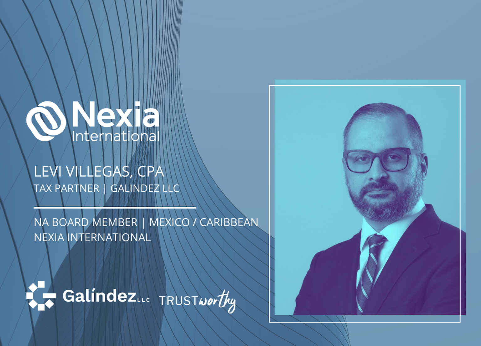 Leví Villegas, CPA Elected as NA Board Member for Nexia International ...